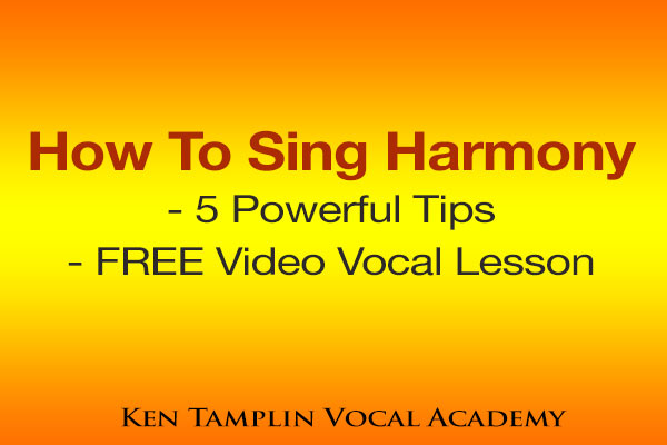 5 Easy Steps On How To Harmonize - Helpful Video Tutorial