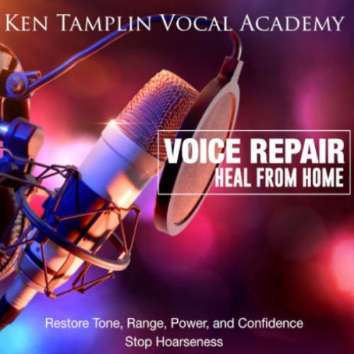 Voice Repair - KenTamplinVocalAcademy.com