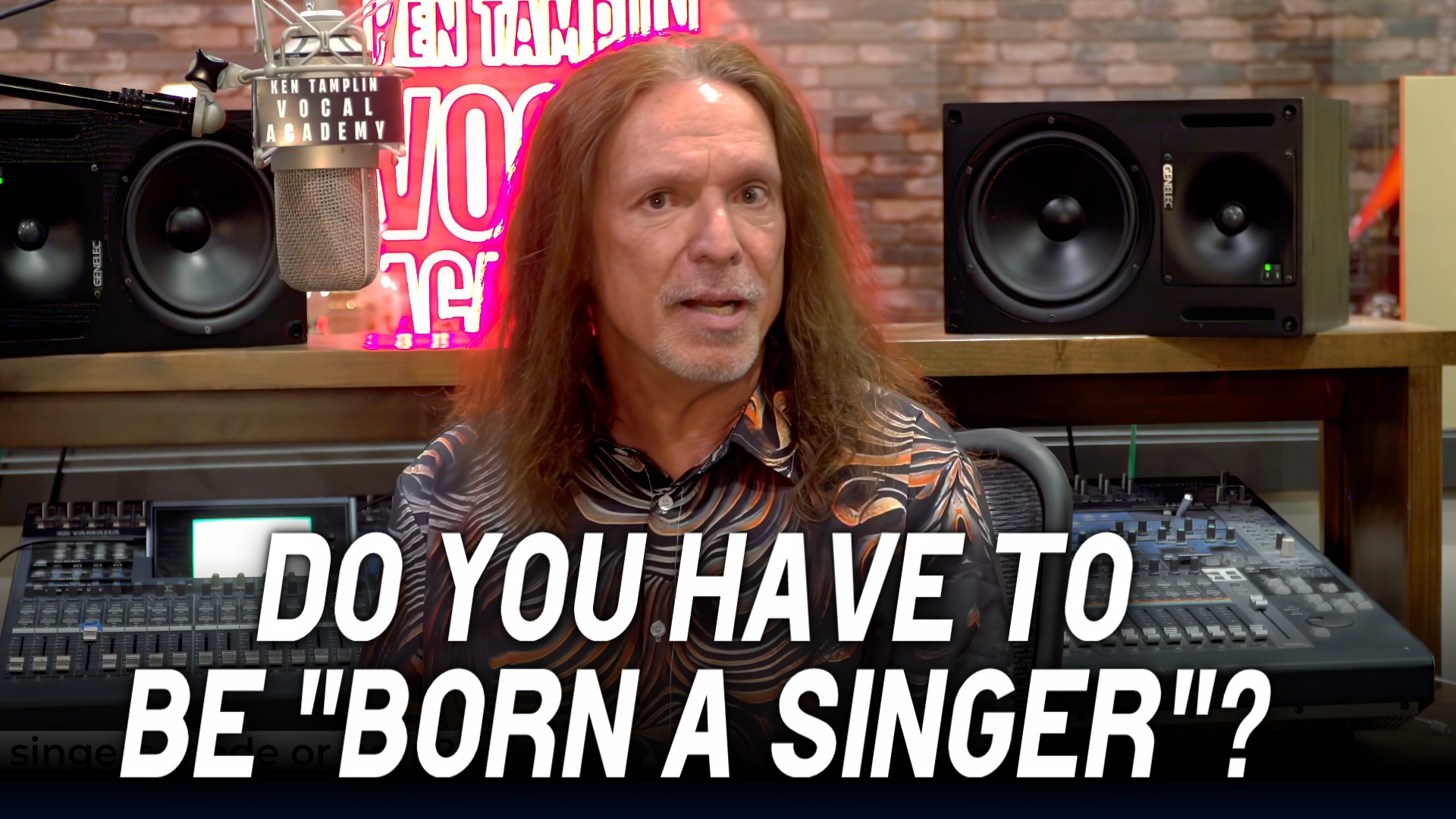 Do You Have To Be Born With A Voice To Sing? - KenTamplinVocalAcademy.com